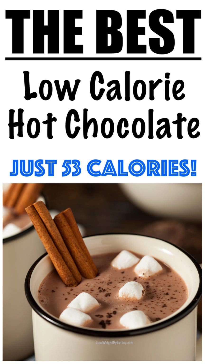 Low Calorie Hot Chocolate - Lose Weight By Eating