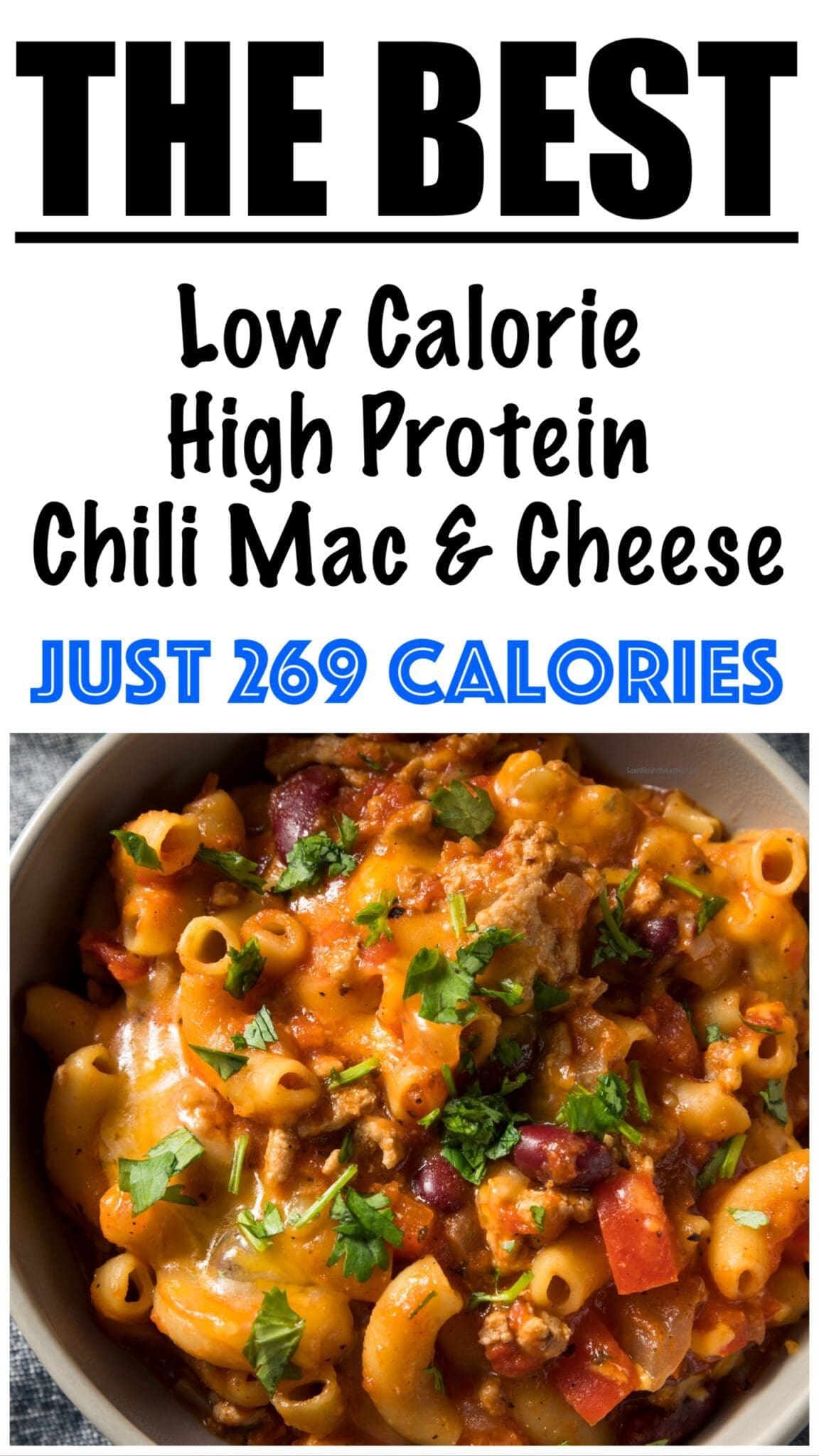 Low Calorie Chili Mac and Cheese - Lose Weight By Eating